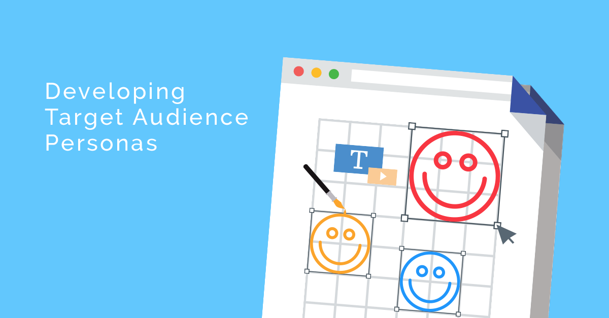 How to Develop Target Audience Personas | Quick Guide