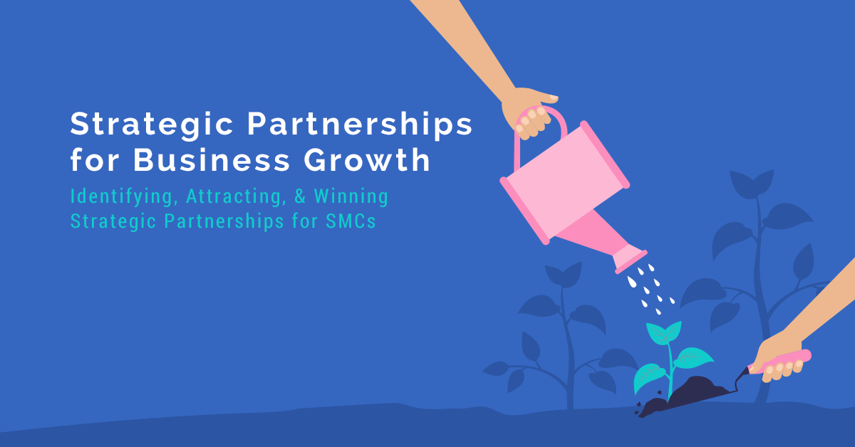How to Develop Strategic Partnerships for Business Growth